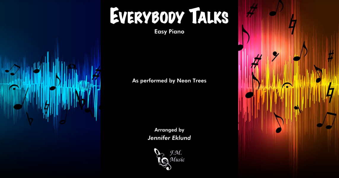 Everybody Talks (Easy Piano) By Neon Trees - F.M. Sheet Music - Pop ...