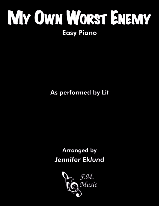 My Own Worst Enemy (Easy Piano) By Lit - F.M. Sheet Music - Pop ...