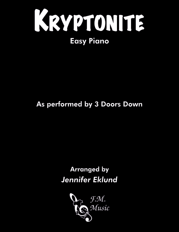 Kryptonite (Easy Piano) By 3 Doors Down - F.M. Sheet Music - Pop ...