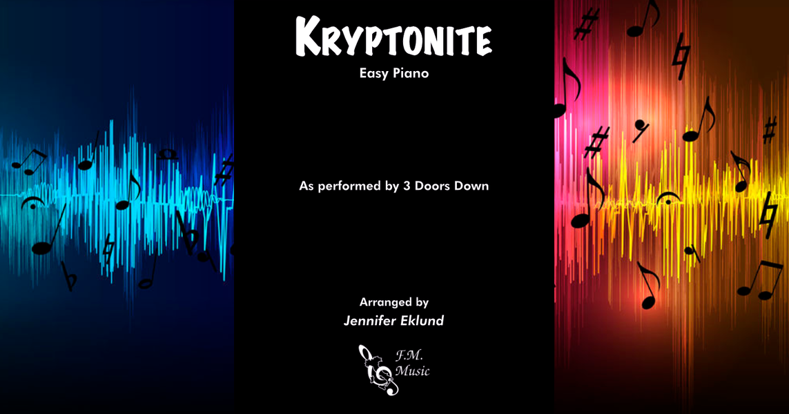 Kryptonite (Easy Piano) By 3 Doors Down - F.M. Sheet Music - Pop ...