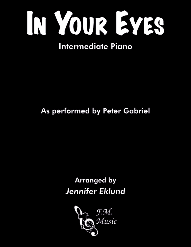 In Your Eyes (Intermediate Piano) By Peter Gabriel - F.M. Sheet Music ...
