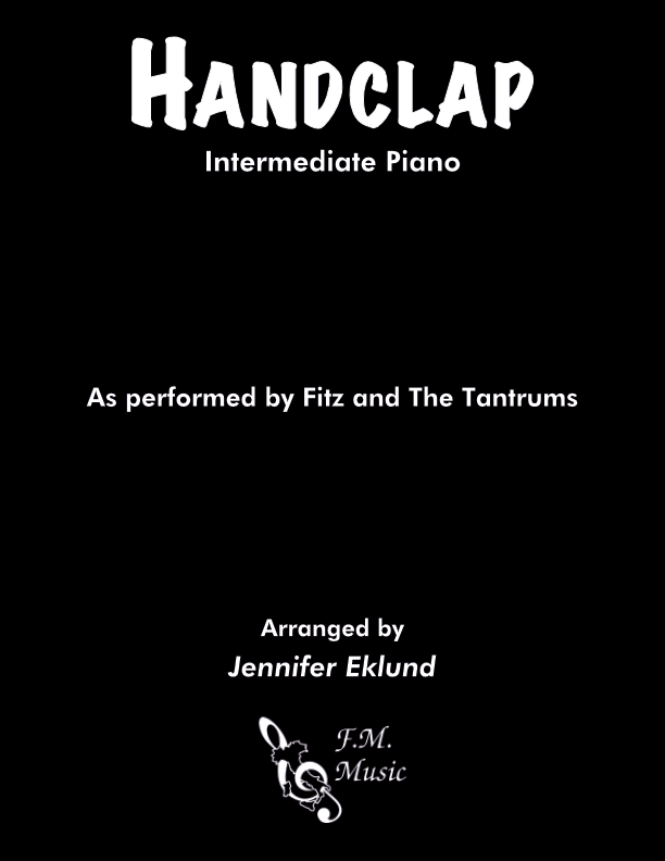 HandClap (Intermediate Piano) By Fitz and The Tantrums - F.M. Sheet ...