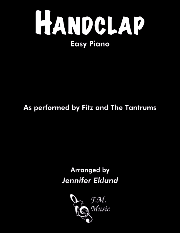 HandClap (Easy Piano) By Fitz and The Tantrums - F.M. Sheet Music - Pop ...