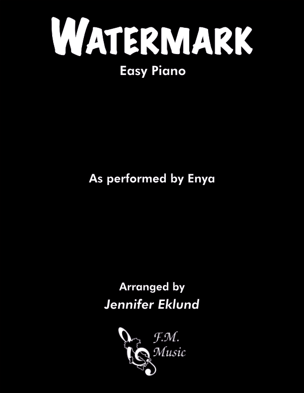Watermark (Easy Piano) By Enya - F.M. Sheet Music - Pop Arrangements by ...