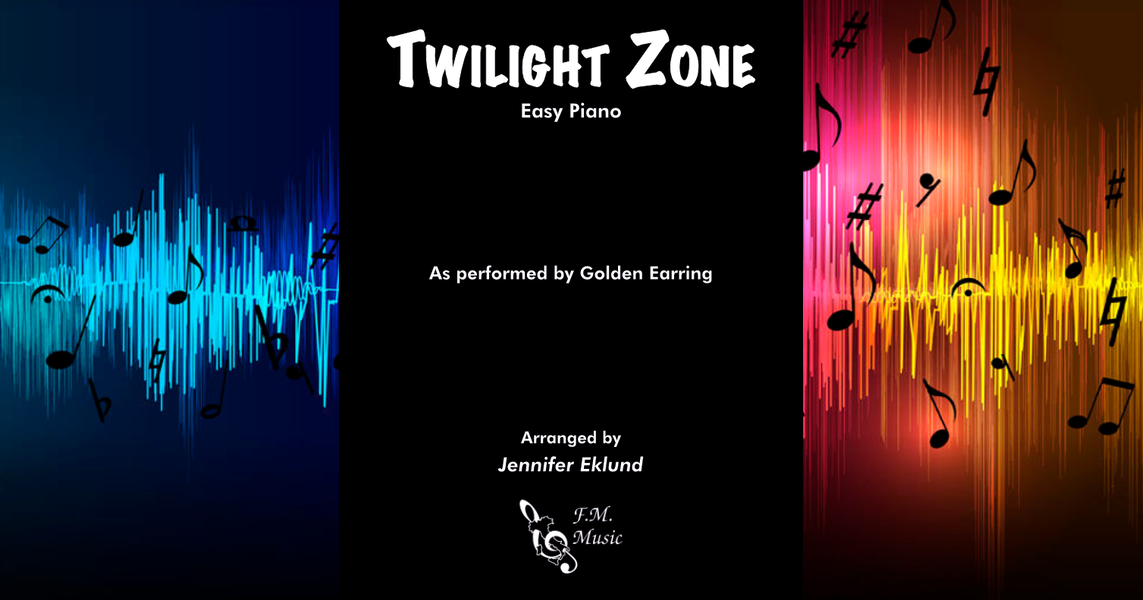 Twilight Zone (Easy Piano) By Golden Earring - F.M. Sheet Music - Pop ...