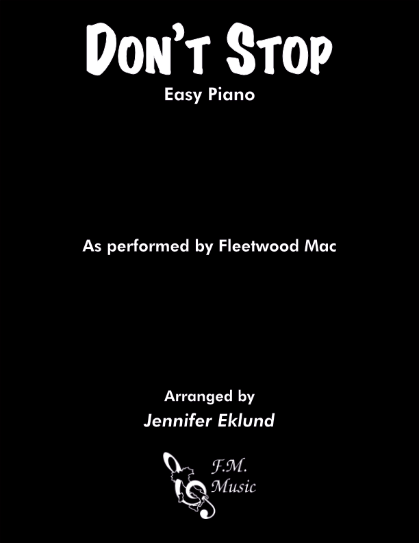 Don't Stop (Easy Piano) By Fleetwood Mac - F.M. Sheet Music - Pop ...