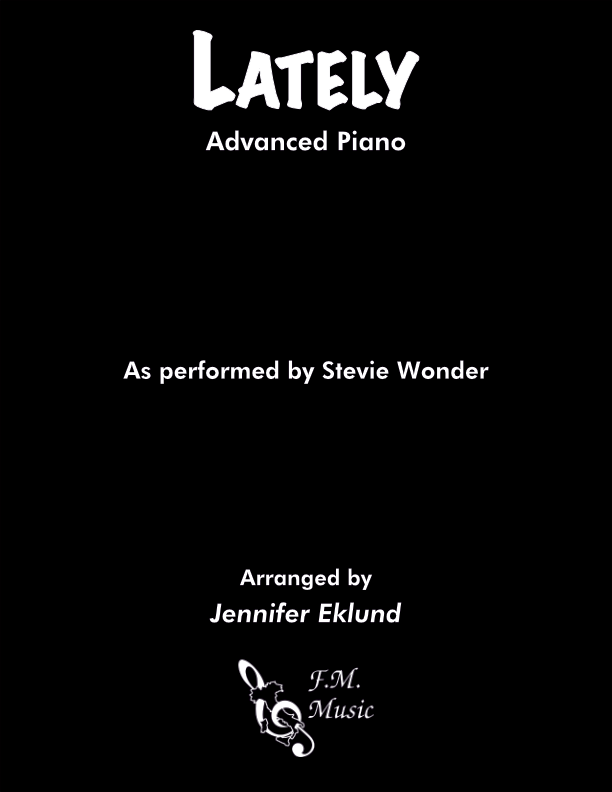 Lately (Advanced Piano) By Stevie Wonder, Jodeci - F.M. Sheet Music ...