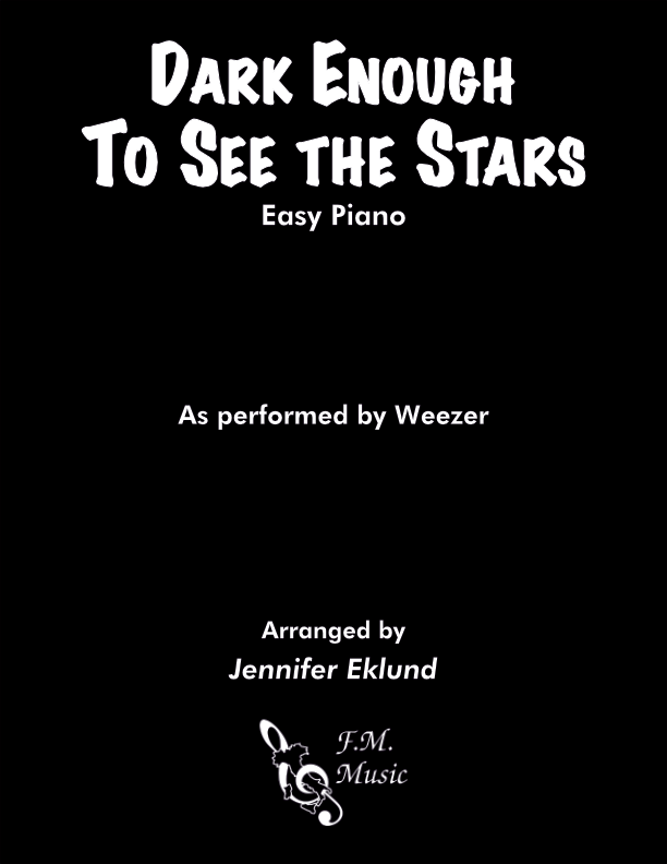 Dark Enough to See the Stars (Easy Piano) By Weezer - F.M. Sheet Music ...