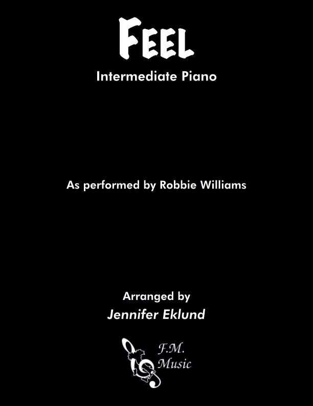 Feel (Intermediate Piano) By Robbie Williams - F.M. Sheet Music - Pop ...