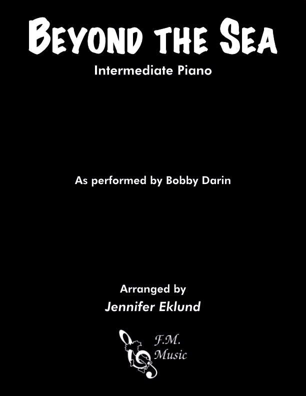 Beyond the Sea (Intermediate Piano) By Bobby Darin, Robbie Williams - F ...