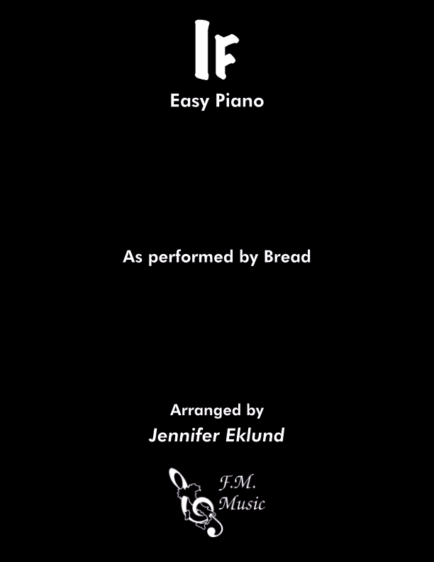 If (Easy Piano) By Bread - F.M. Sheet Music - Pop Arrangements by ...