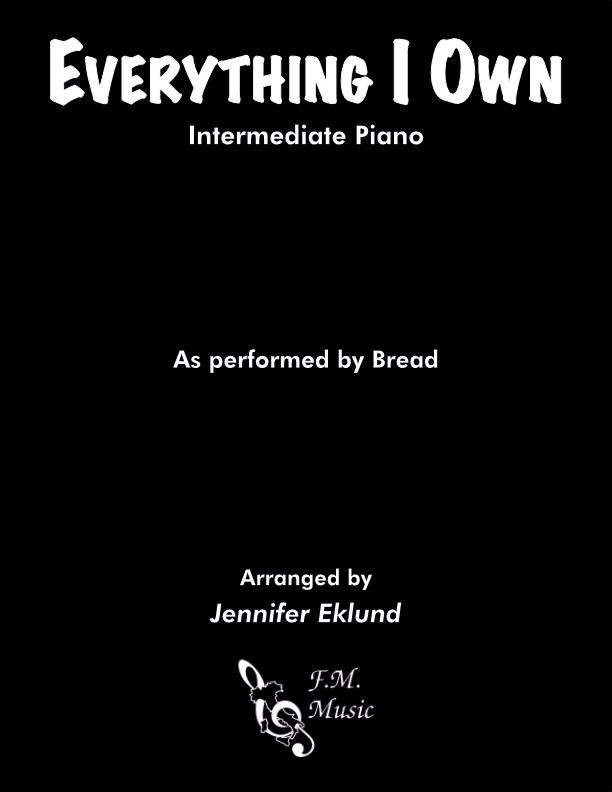 Everything I Own (Intermediate Piano) By Bread - F.M. Sheet Music - Pop ...