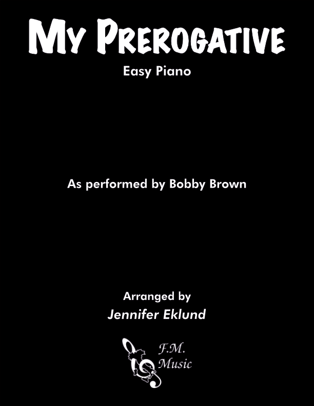 My Prerogative (Easy Piano) By Bobby Brown - F.M. Sheet Music - Pop ...