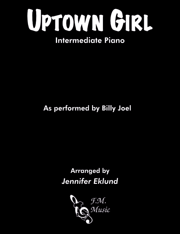 Uptown Girl (Intermediate Piano) By Billy Joel - F.M. Sheet Music - Pop ...