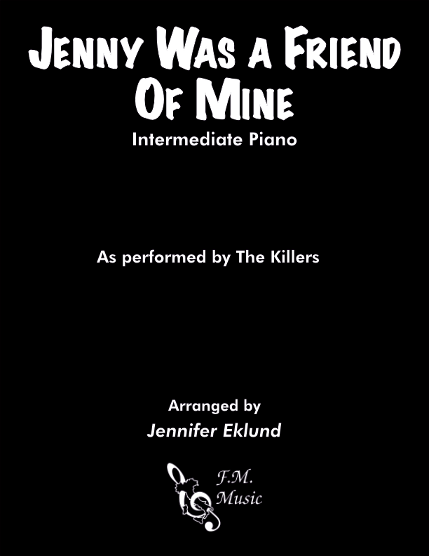 Jenny Was a Friend of Mine (Easy Piano) By The Killers - F.M. Sheet ...