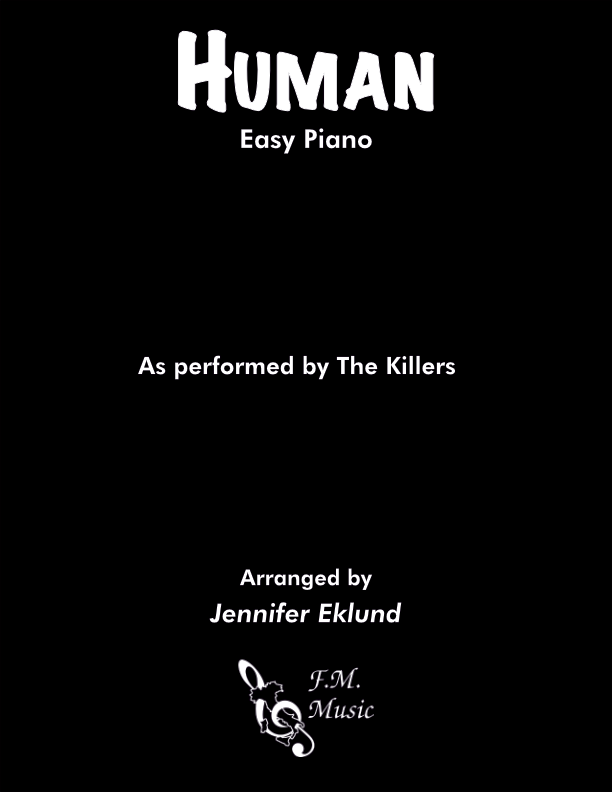 Human (Easy Piano) By The Killers - F.M. Sheet Music - Pop Arrangements ...