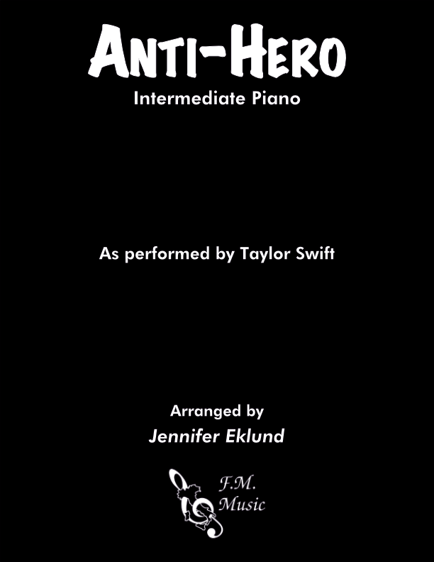 Anti-Hero (Intermediate Piano) By Taylor Swift - F.M. Sheet Music - Pop ...