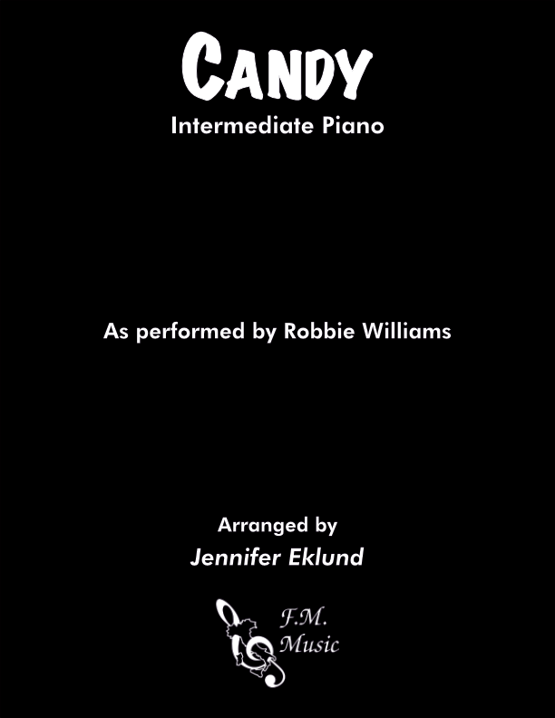 Candy (Intermediate Piano) By Robbie Williams - F.M. Sheet Music - Pop ...