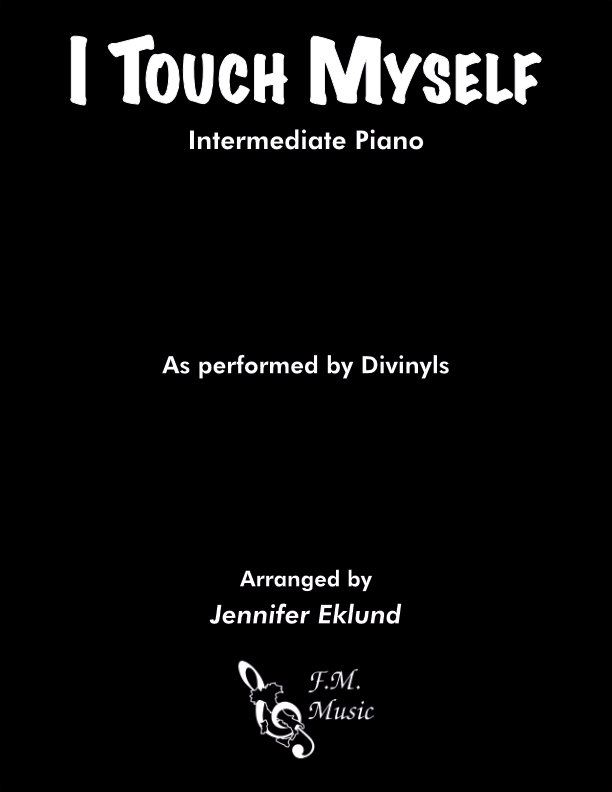I Touch Myself (Easy Piano) By Divinyls - F.M. Sheet Music - Pop ...