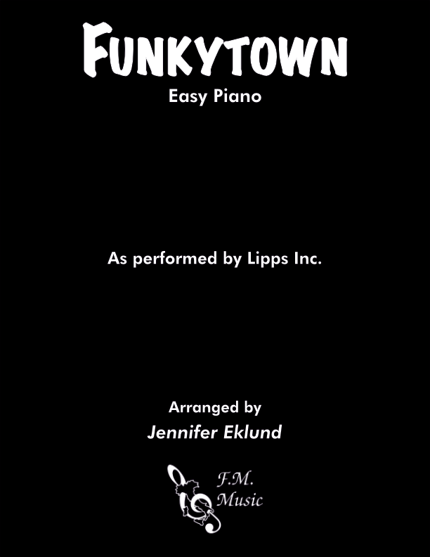Funkytown (Easy Piano) By Lipps Inc. - F.M. Sheet Music - Pop ...