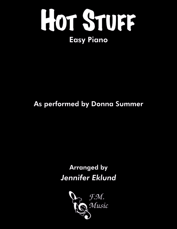 Hot Stuff (Easy Piano) By Donna Summer - F.M. Sheet Music - Pop ...