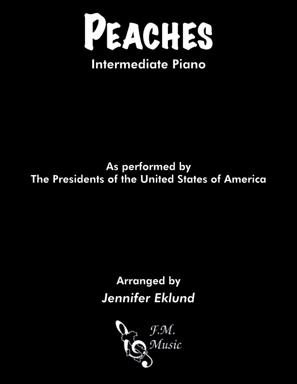 Peaches (Intermediate Piano) By The Presidents of the United States of ...