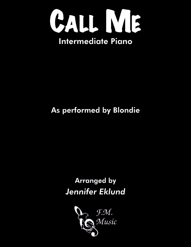 Call Me (Intermediate Piano) By Blondie - F.M. Sheet Music - Pop ...