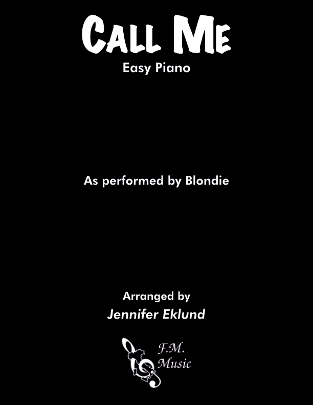 Call Me (Easy Piano) By Blondie - F.M. Sheet Music - Pop Arrangements ...
