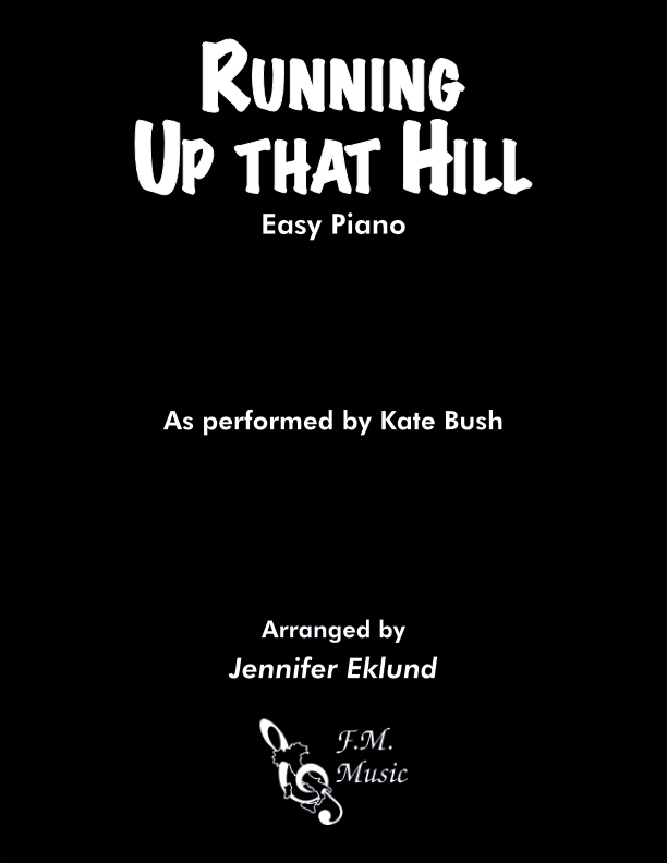 Running Up That Hill (Easy Piano) By Kate Bush - F.M. Sheet Music - Pop ...