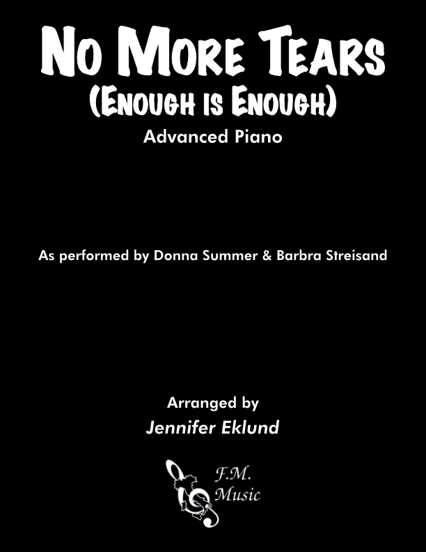 No More Tears (Enough Is Enough) (Advanced Piano) By Donna Summer ...