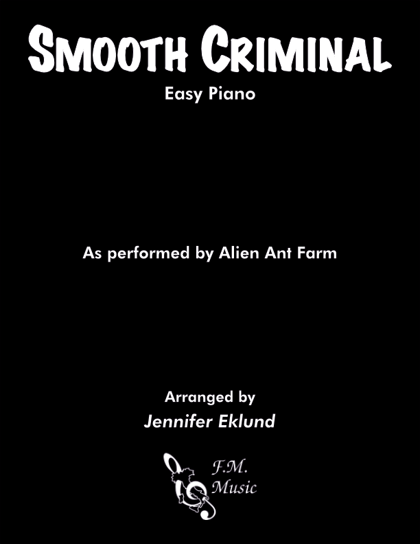 Smooth Criminal (Easy Piano) By Alien Ant Farm, Michael Jackson - F.M ...