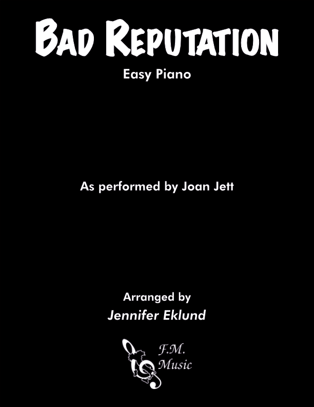 Bad Reputation (Easy Piano) By Joan Jett - F.M. Sheet Music - Pop ...