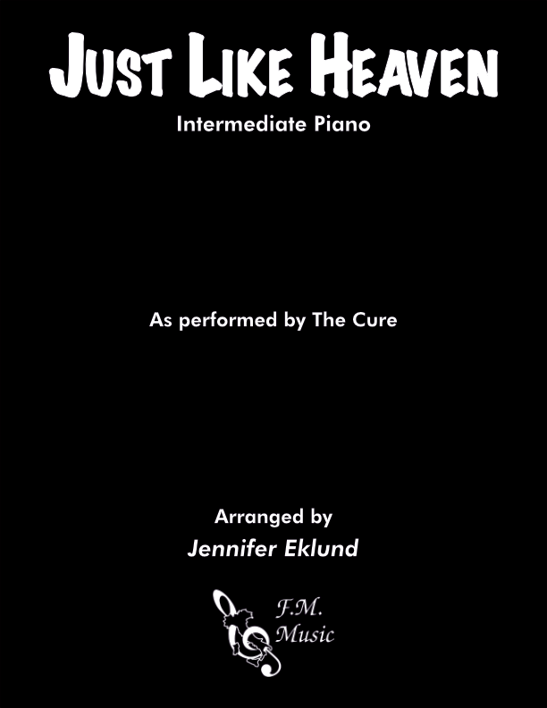 Just Like Heaven (Intermediate Piano) By The Cure - F.M. Sheet Music ...