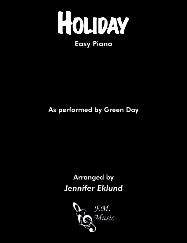 Holiday (Easy Piano) By Green Day - F.M. Sheet Music - Pop Arrangements ...