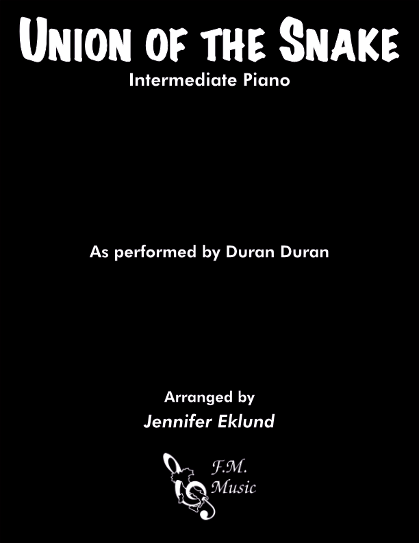 Union of the Snake (Intermediate Piano) By Duran Duran - F.M. Sheet ...