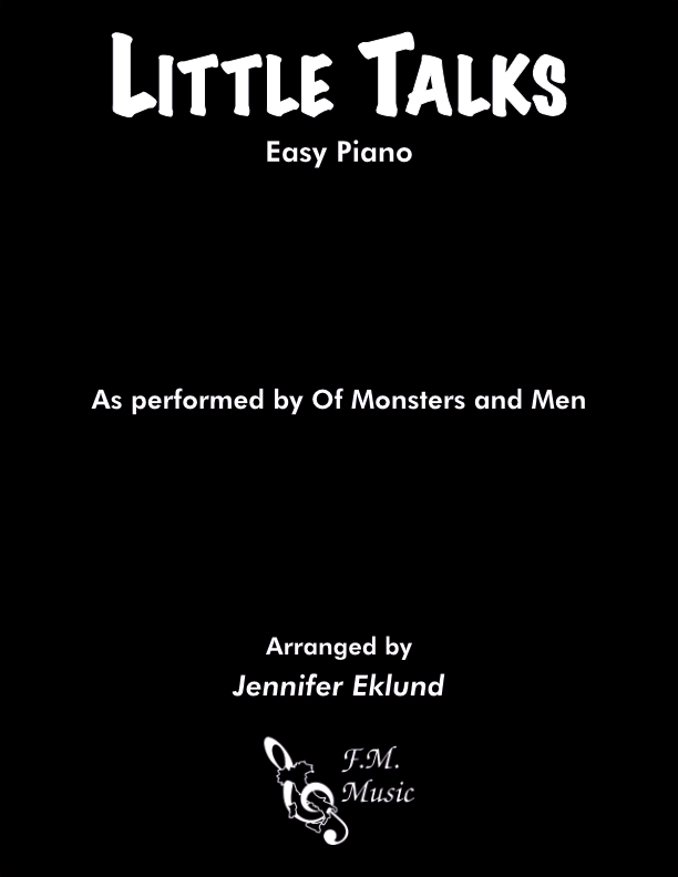 Little Talks (Easy Piano) By Of Monsters and Men - F.M. Sheet Music ...