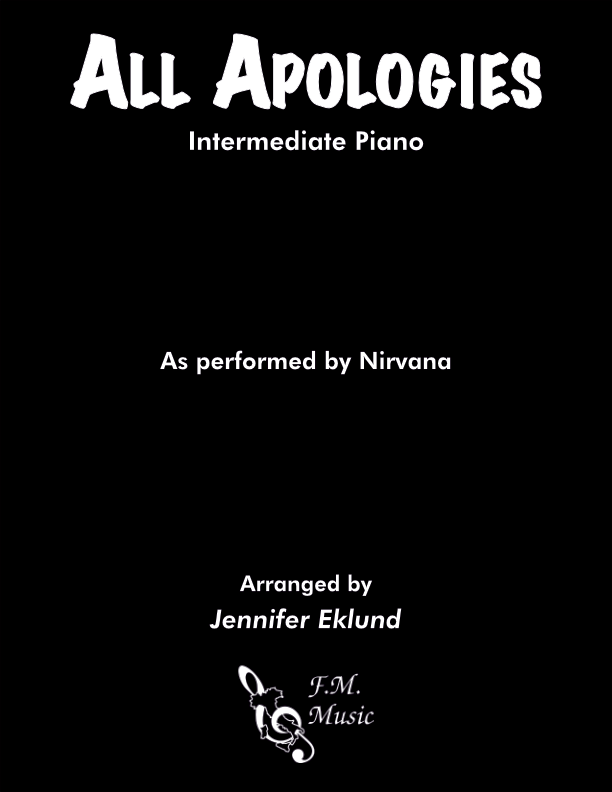 Nirvana: "All Apologies" Piano Sheet Music | Piano Pronto Publishing