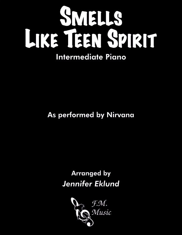 Smells Like Teen Spirit (Intermediate Piano) By Nirvana - F.M. Sheet ...
