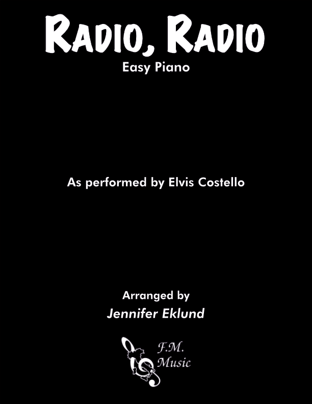 Elvis Costello: "Radio, Radio" Piano Sheet Music | Piano Pronto Publishing