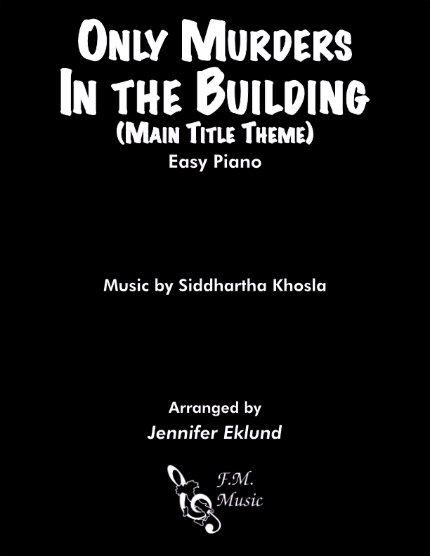 Only Murders in the Building (Main Title Theme) (Easy Piano) By ...