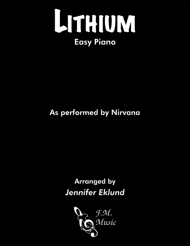 Lithium (Easy Piano) By Nirvana - F.M. Sheet Music - Pop Arrangements ...