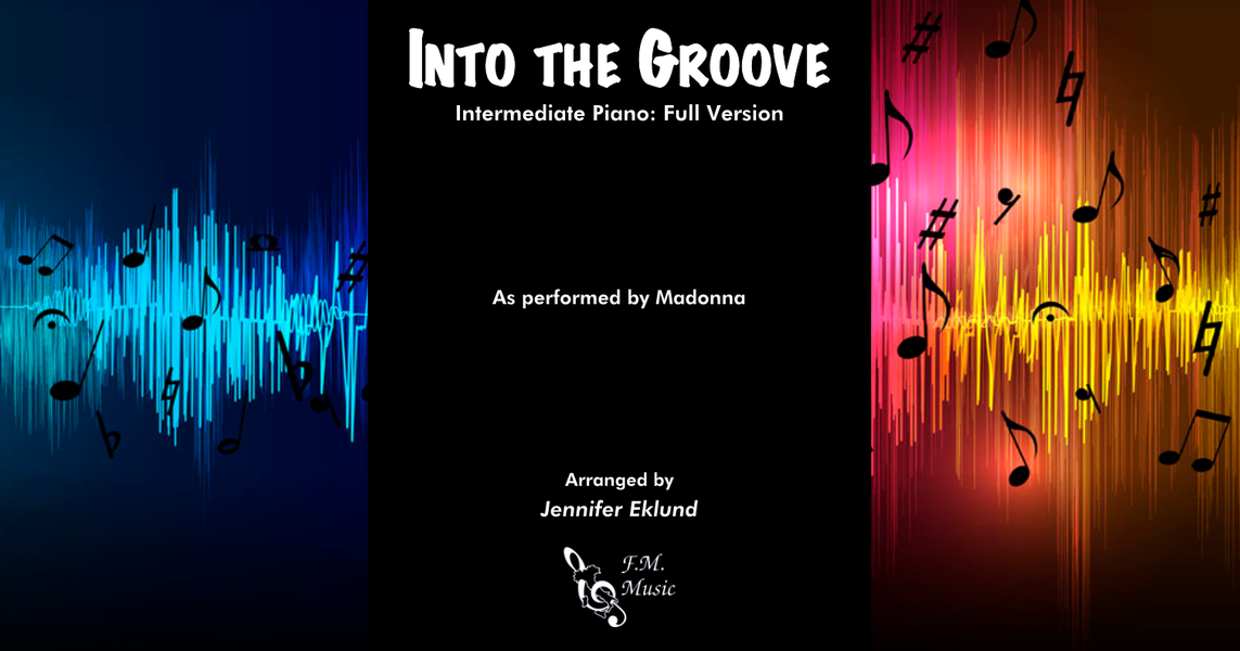 Into the Groove (Intermediate Piano: Full Version) By Madonna - F.M ...