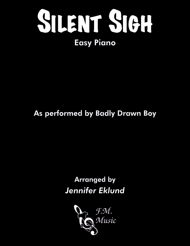Silent Sigh (Easy Piano) By Badly Drawn Boy - F.M. Sheet Music - Pop ...