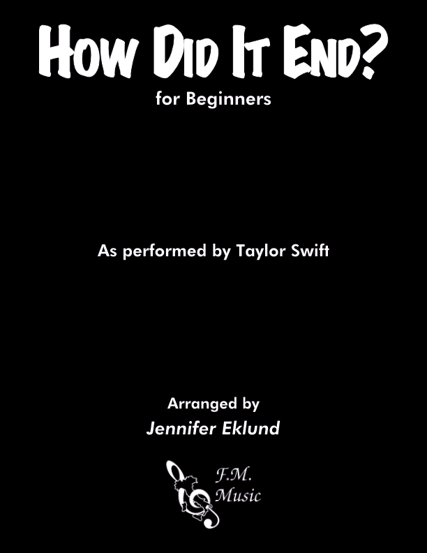 Taylor Swift: "How Did It End?" | Piano Pronto Publishing