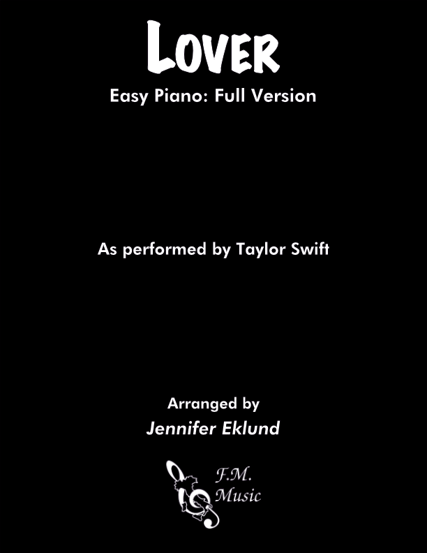 Lover (Easy Piano: Full Version) By Taylor Swift - F.M. Sheet Music ...