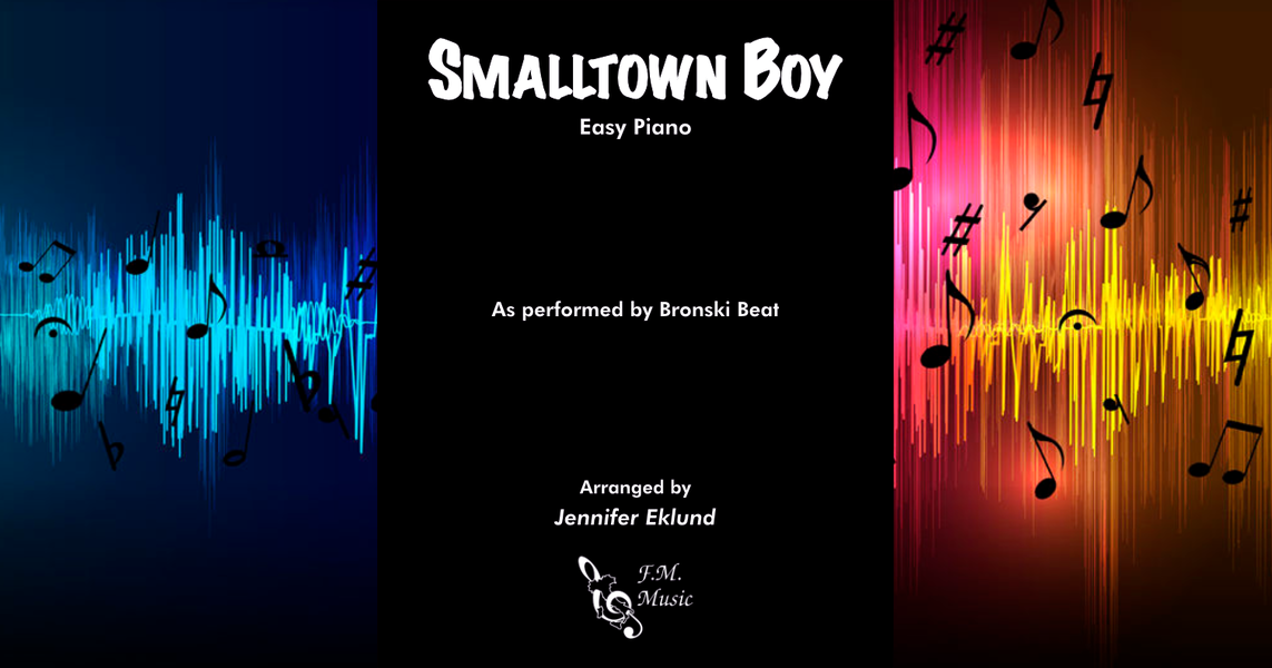 Smalltown Boy (Easy Piano) By Bronski Beat - F.M. Sheet Music - Pop ...