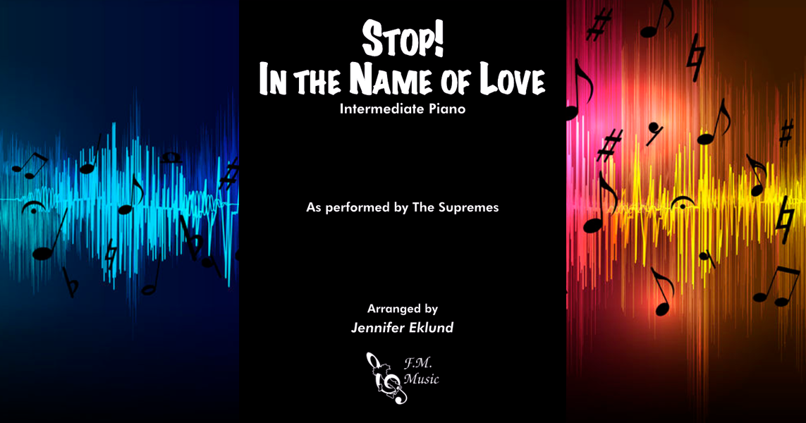Stop! In the Name of Love (Intermediate Piano) By Diana Ross, The ...