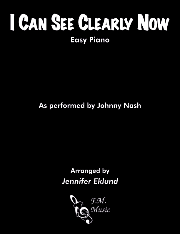 I Can See Clearly Now (Easy Piano) By Johnny Nash, Jimmy Cliff - F.M ...